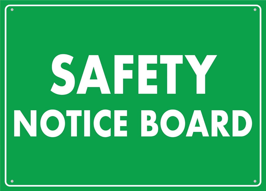 Safety Notice Board Sign 8 X 12 Inches Rust Free . Aluminum - Uv ...
