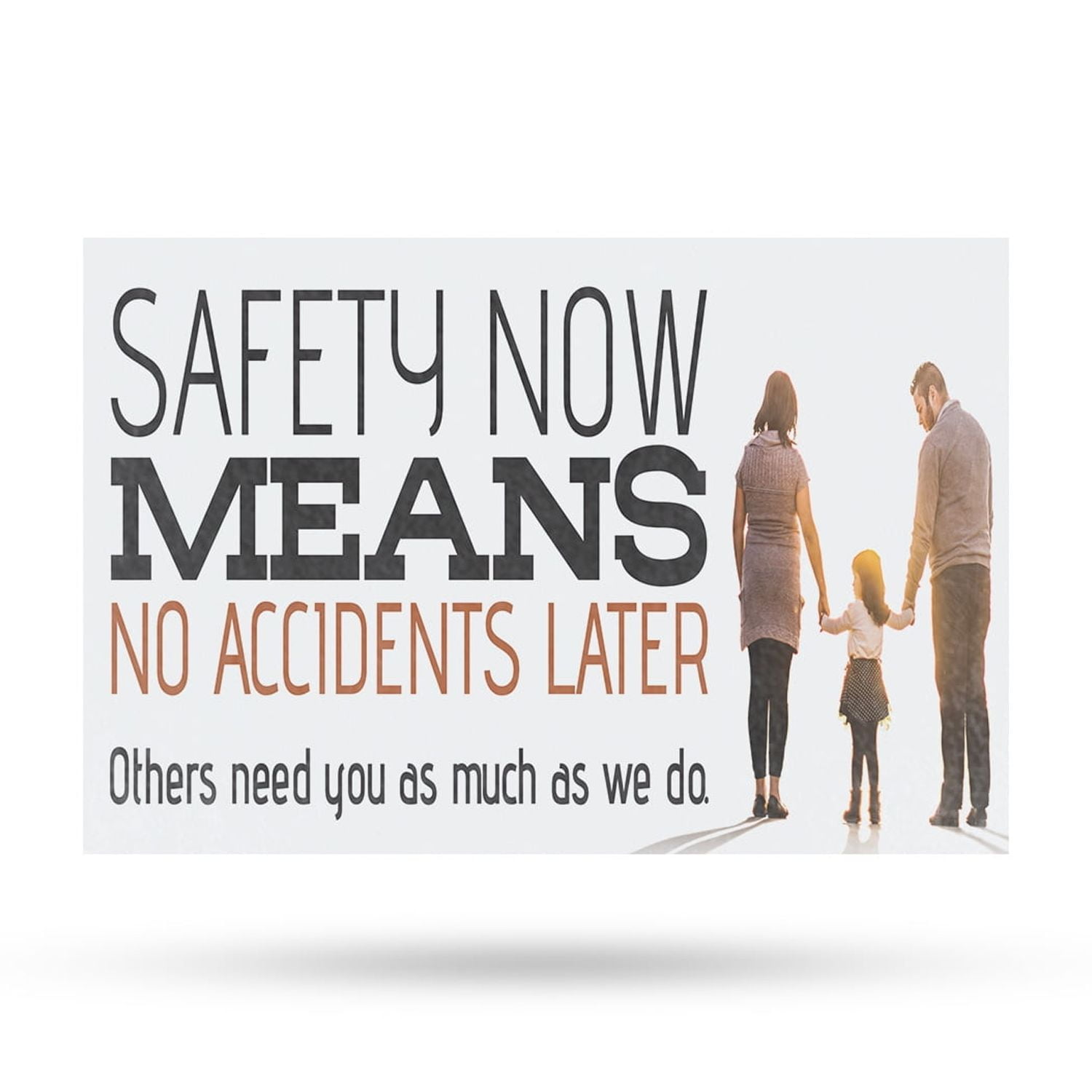 Safety Now Means No Accidents Later Vinyl Decal 12 Inch x 16 Inch ...