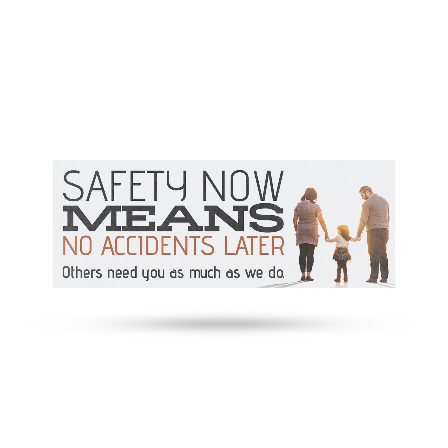 Safety Now Means No Accidents Later Vinyl Decal 48 Inch x 18 Inch ...