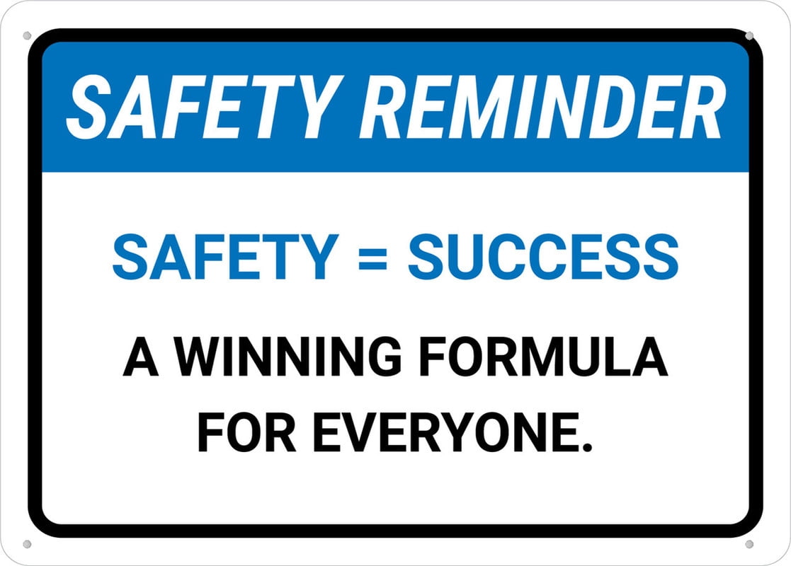 Safety Reminder Safety Success Sign 8X12 Inch Rust Free Aluminum Easy ...