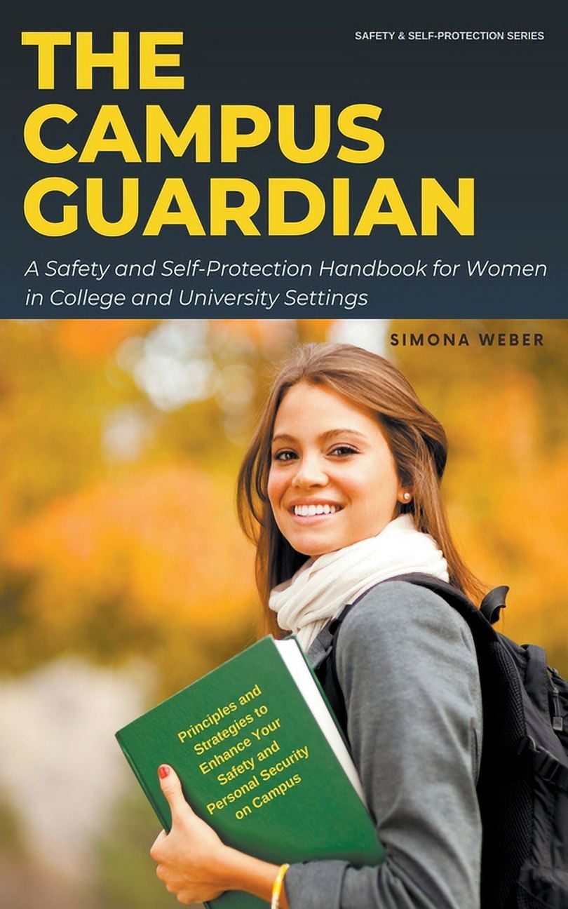 Safety and Self-Protection for Women The Campus Guardian: A Safety and ...