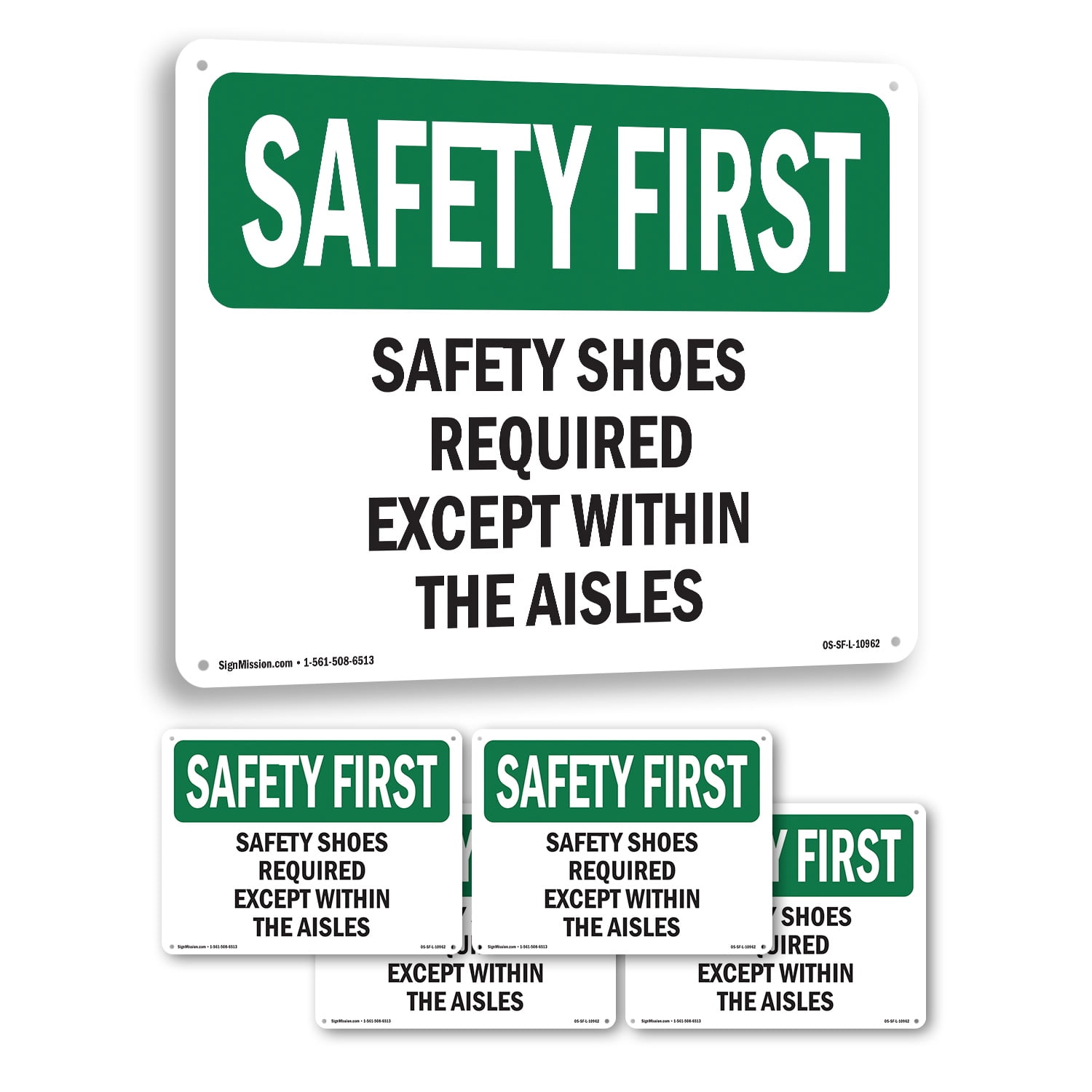 Safety Shoes Required Except Within The Aisles OSHA SAFETY FIRST Rigid ...