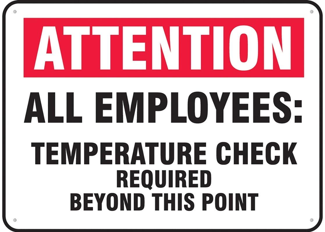 Safety Sign Attention All Employees Temperature Check Required Beyond ...