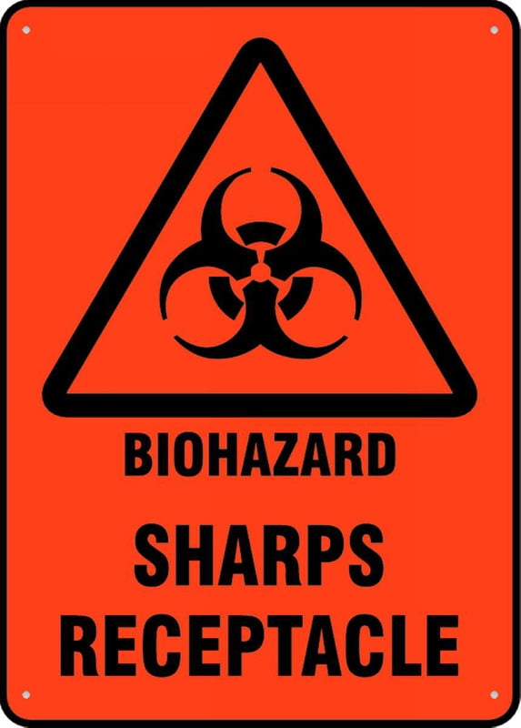 Safety Sign Biohazard Sharps Receptacle 8 X 12 Inches Rust Free ...