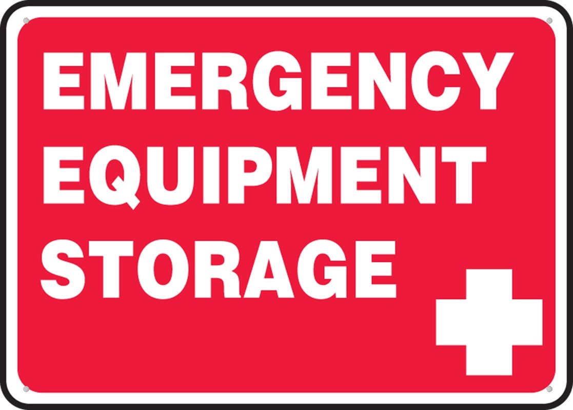 Safety Sign Emergency Equipment Storage 8X12 Inch Rust Free Aluminum,Uv ...
