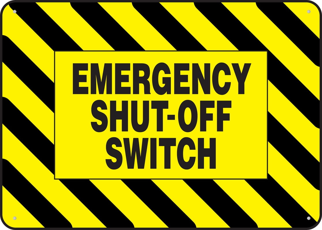 Safety Sign Emergency Shut Off Switch 12X8 Inch Aluminum Uv Ink Printed ...