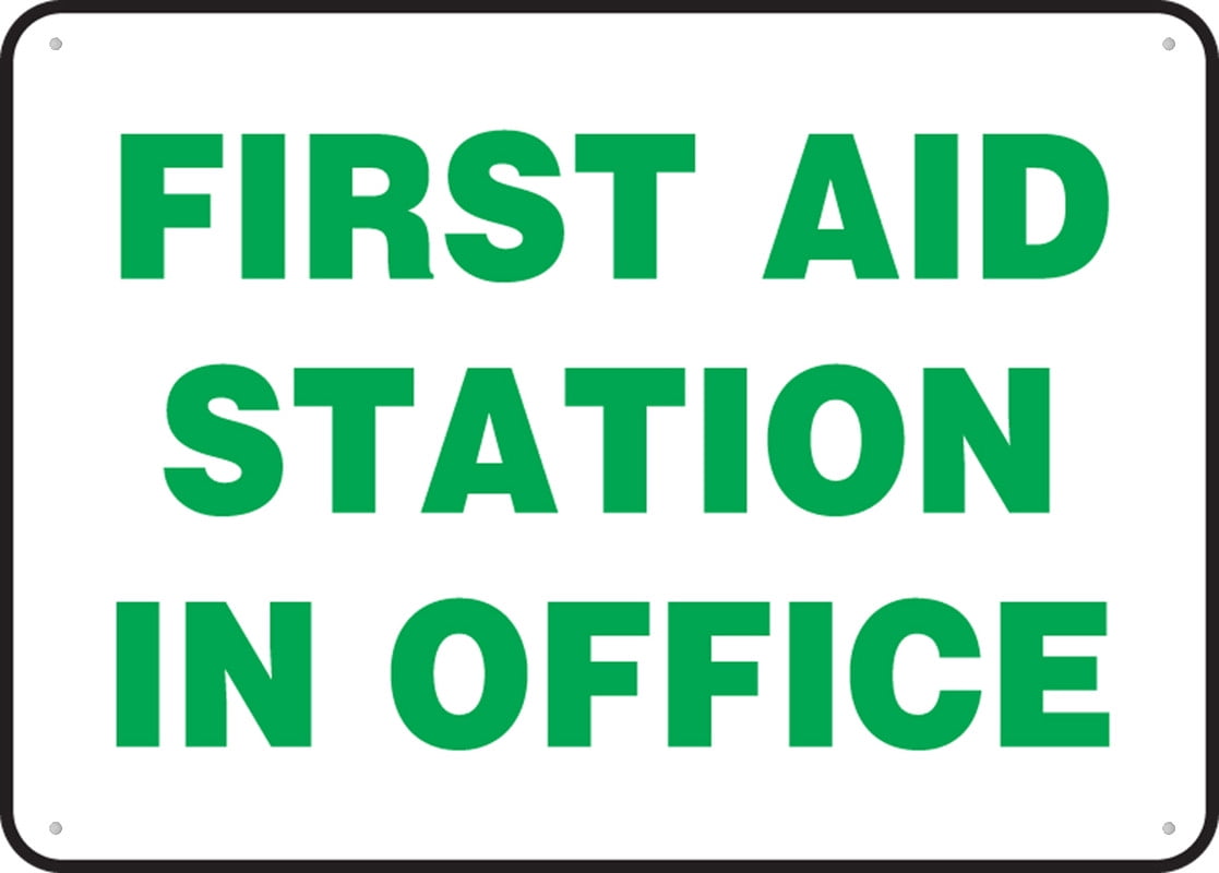 Safety Sign First Aid Station In Office Aluminum 8X12 Inch Uv Ink ...