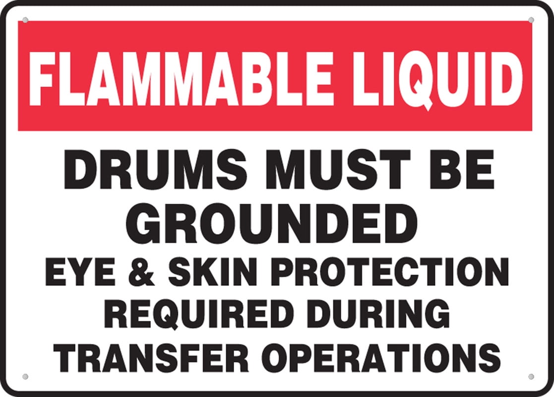 Safety Sign Flammable Liquid Drums Must Be Grounded Eye Skin Protection ...