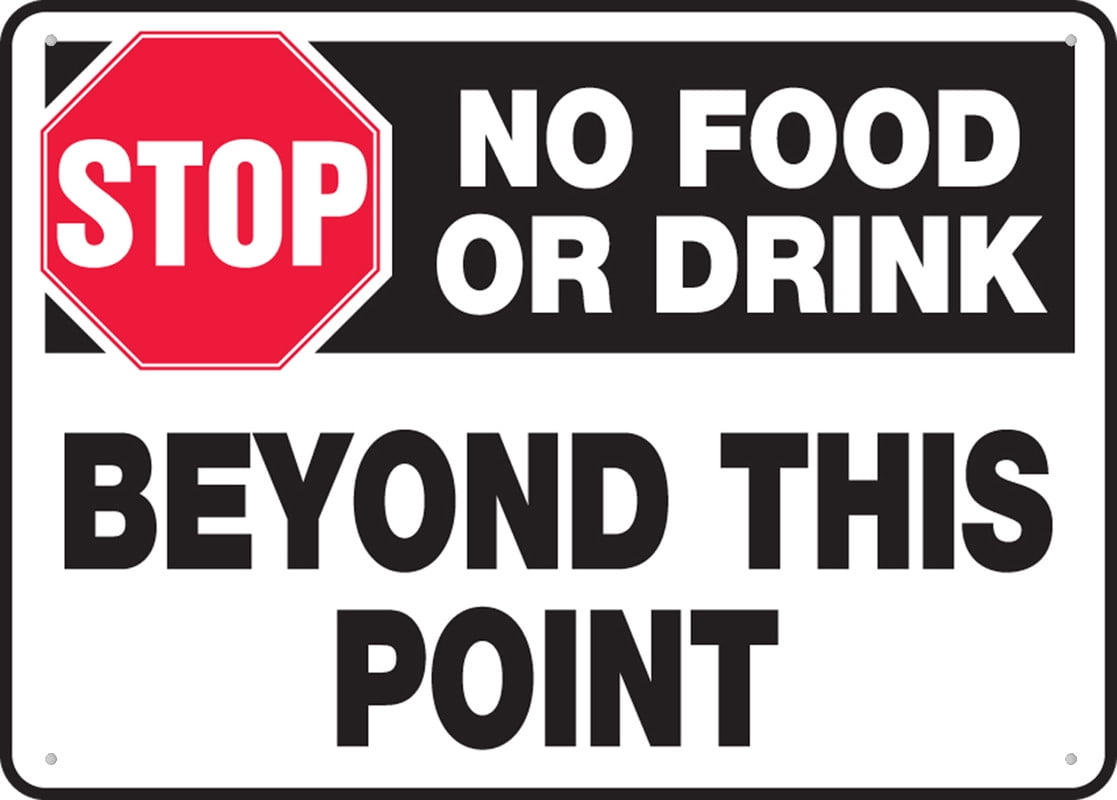 Safety Sign No Food Or Drink Beyond This Point Signs Outdoor, Uv ...