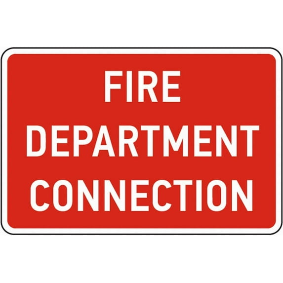 Safety Sign Notice Sign 8x12 Fire Department Connection Sign Warning ...