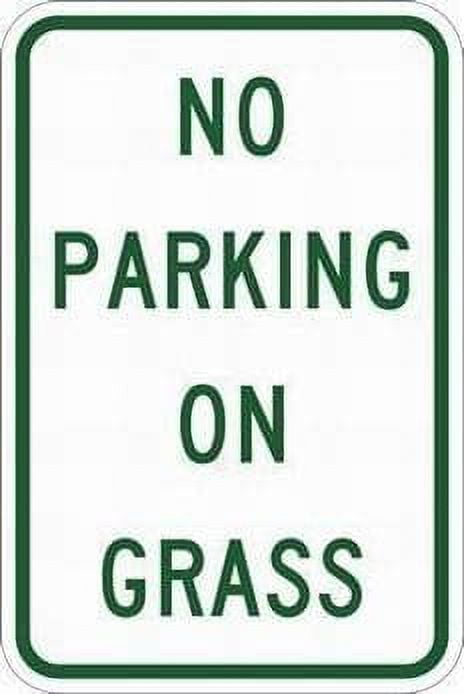 Safety Sign Notice Tin Signs 12x16 No Parking On Grass Sign - Walmart.com