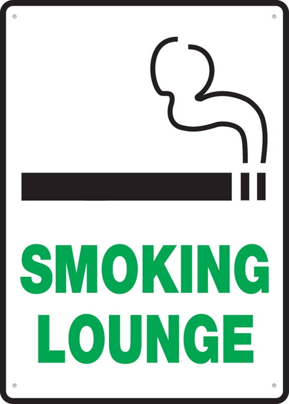 Safety Sign Smoking Lounge For Business 8"X12" Rust Free Aluminum Uv ...