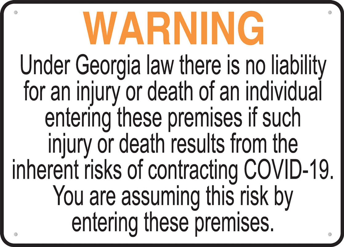 Safety Sign Warning Under Georgia Law There Is No Liability For An ...
