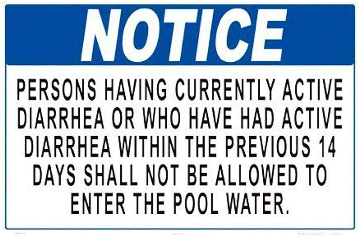Safety Warning Signs Notice Persons With Diarrhea Shall Enter The Pool ...