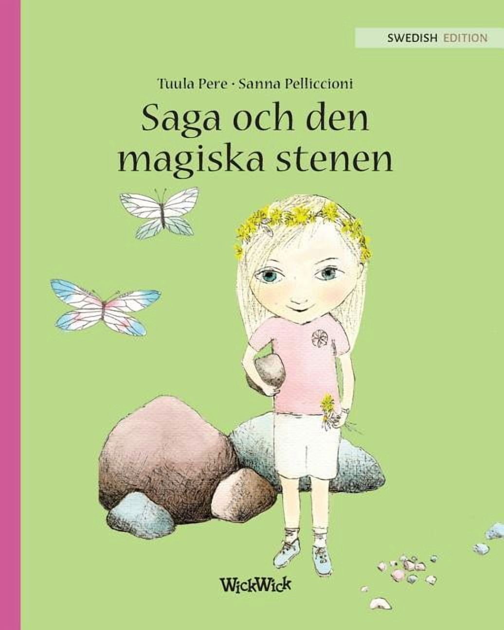 Saga Saga och den magiska stenen: Swedish Edition of "Stella and the ...