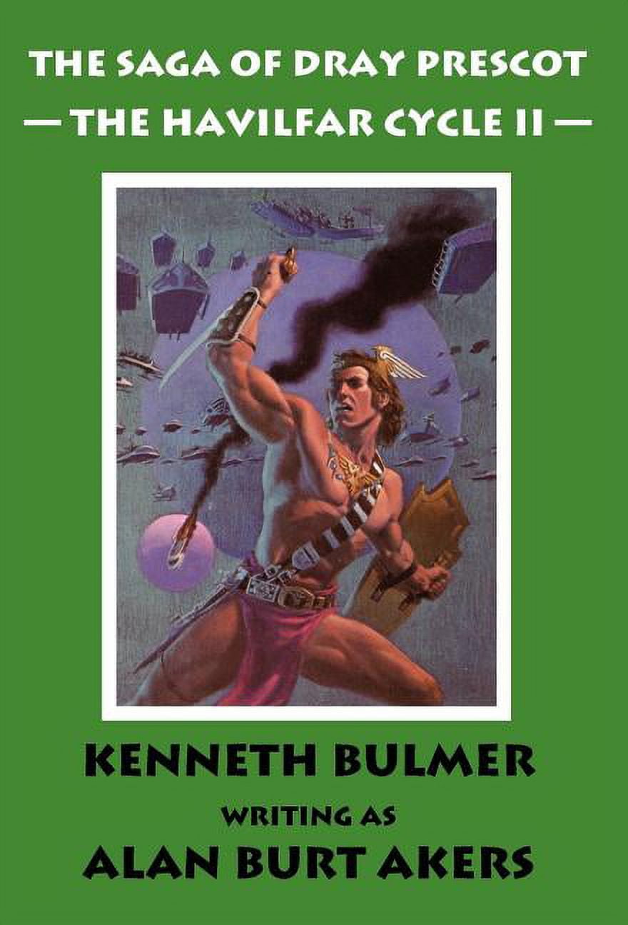 Saga of Dray Prescot: The Havilfar Cycle II [The Saga of Dray Prescot ...