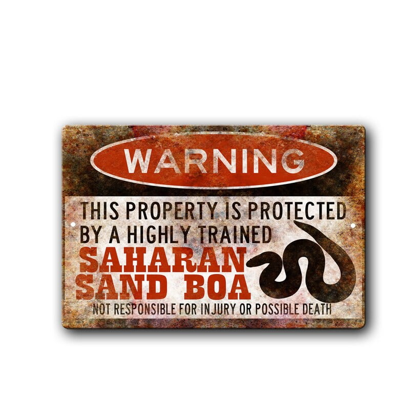 Saharan Sand Boa Sign, Funny Metal Signs, Saharan Sand Boa accessories ...