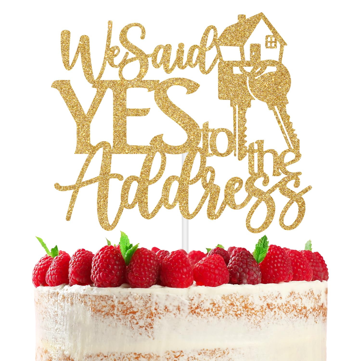 We Said Yes to the Address ITL1 Cake Topper, Housewarming Cake ...