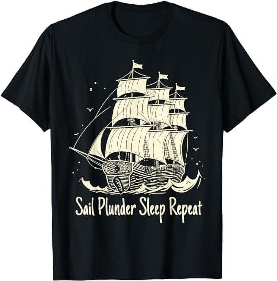 Sail Plunder Sleep Repeat Women Kids Nautical Boat Captain T-Shirt ...