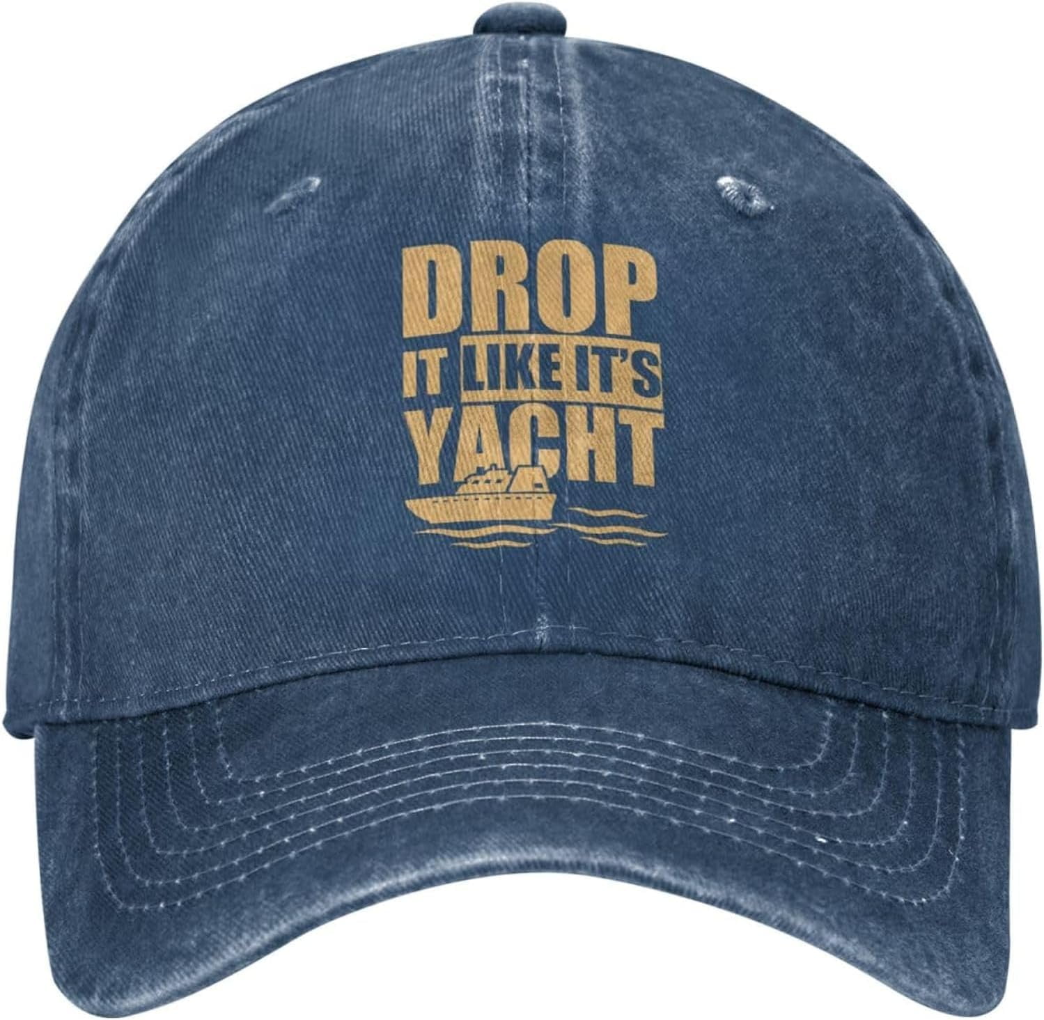 Sailing Cruising Gift Baseball Cap Drops It Like Its Yacht Tennis Caps ...