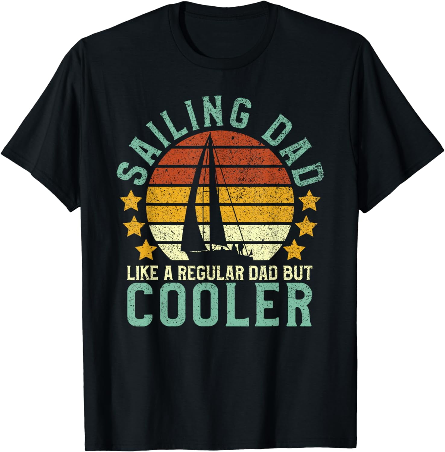 Sailing Dad | Sailboat Sailor Funny Father's Day Gift T-Shirt - Walmart.com