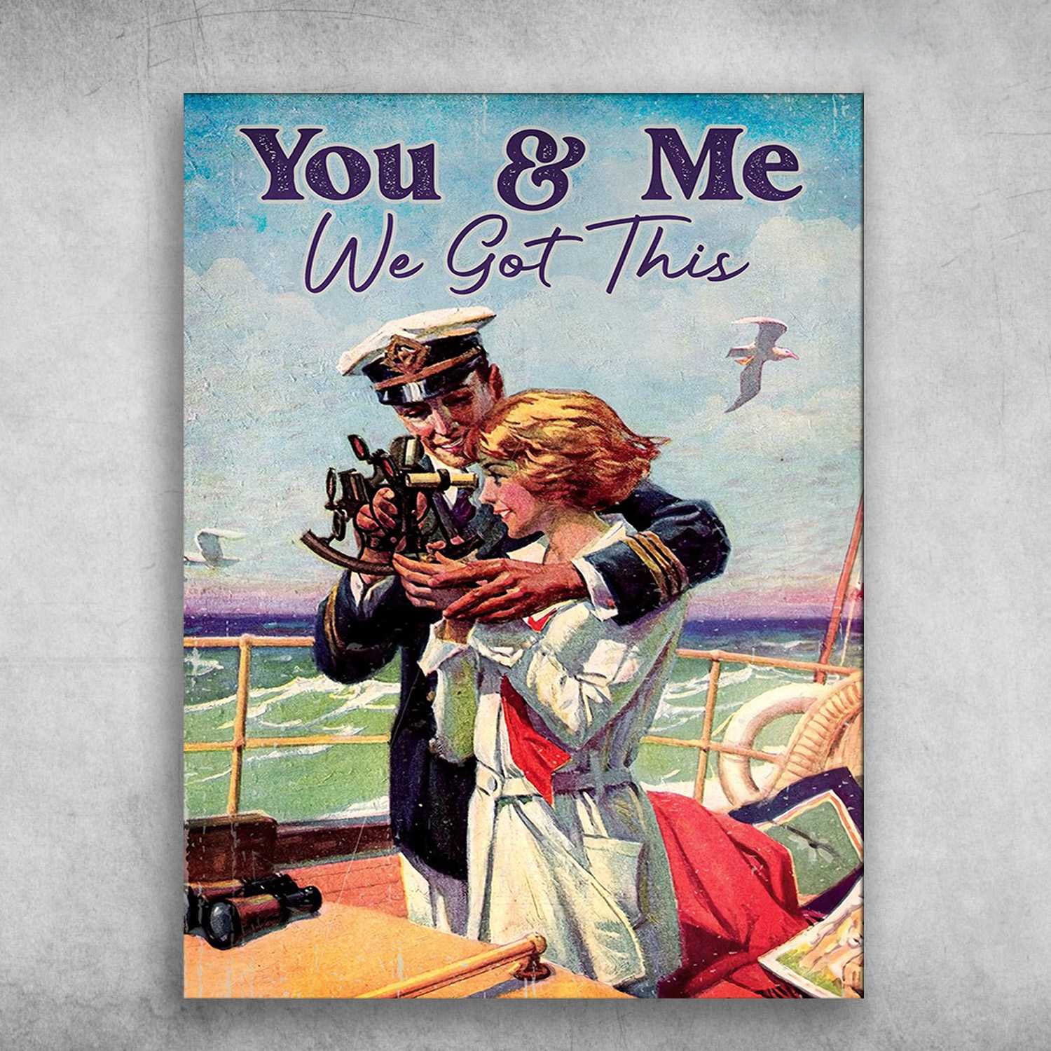 Sailor Poster, Sailor On The Sea, Gift For Your Lover - You And Me, We ...