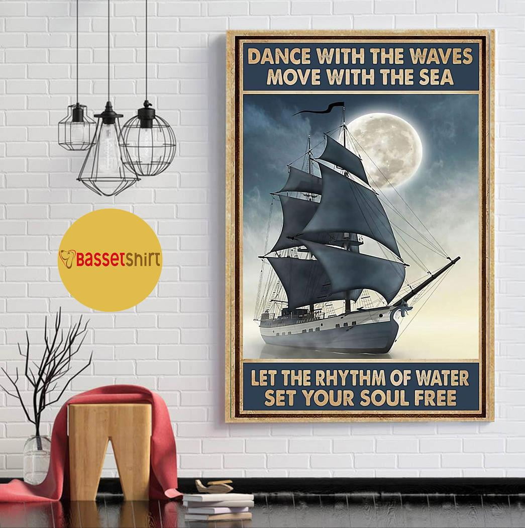 Sailor dance with the waves move with the sea poster 11 x 17 Inch ...