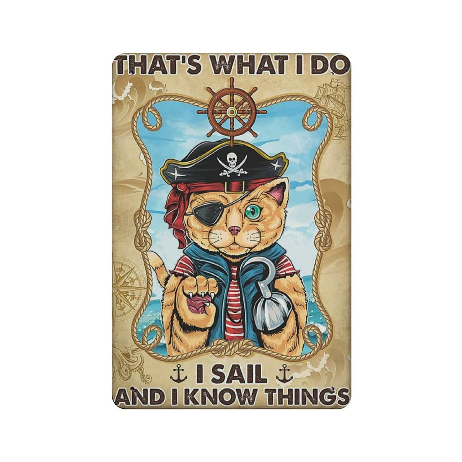 Sailor tin sign, Sailing tin sign, Seaman I Sail And I Know Things ...
