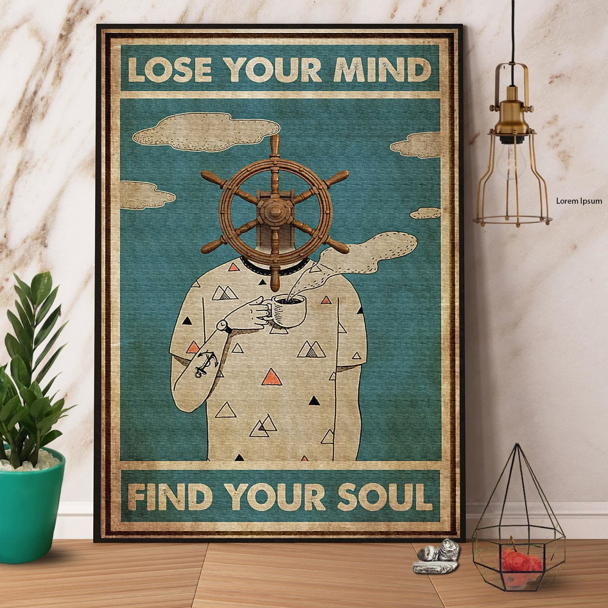 Sailors Lose Your Mind Find Your Soul Paper Poster No Frame Matte Wall ...