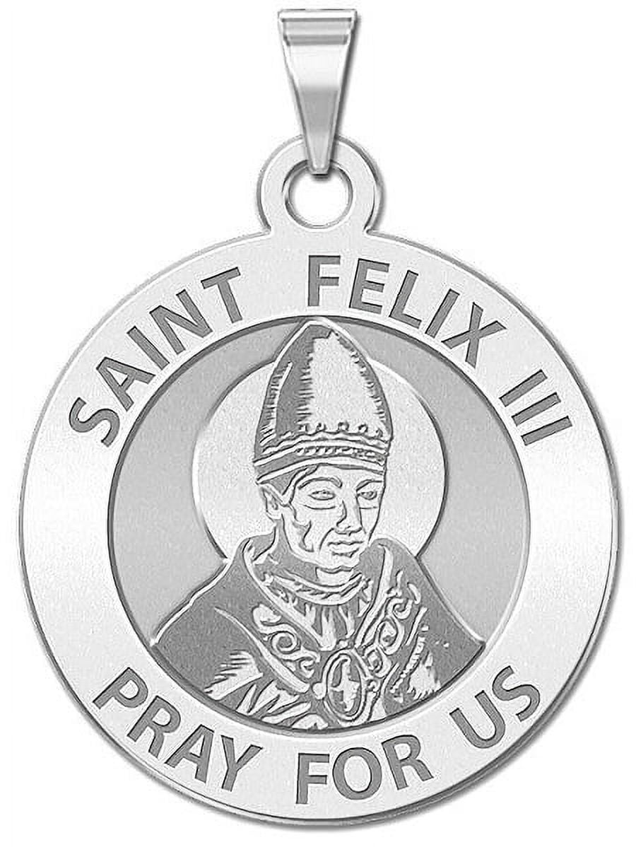 Saint Felix III Round Religious Medal - 3/4 in Size of a Nickel ...