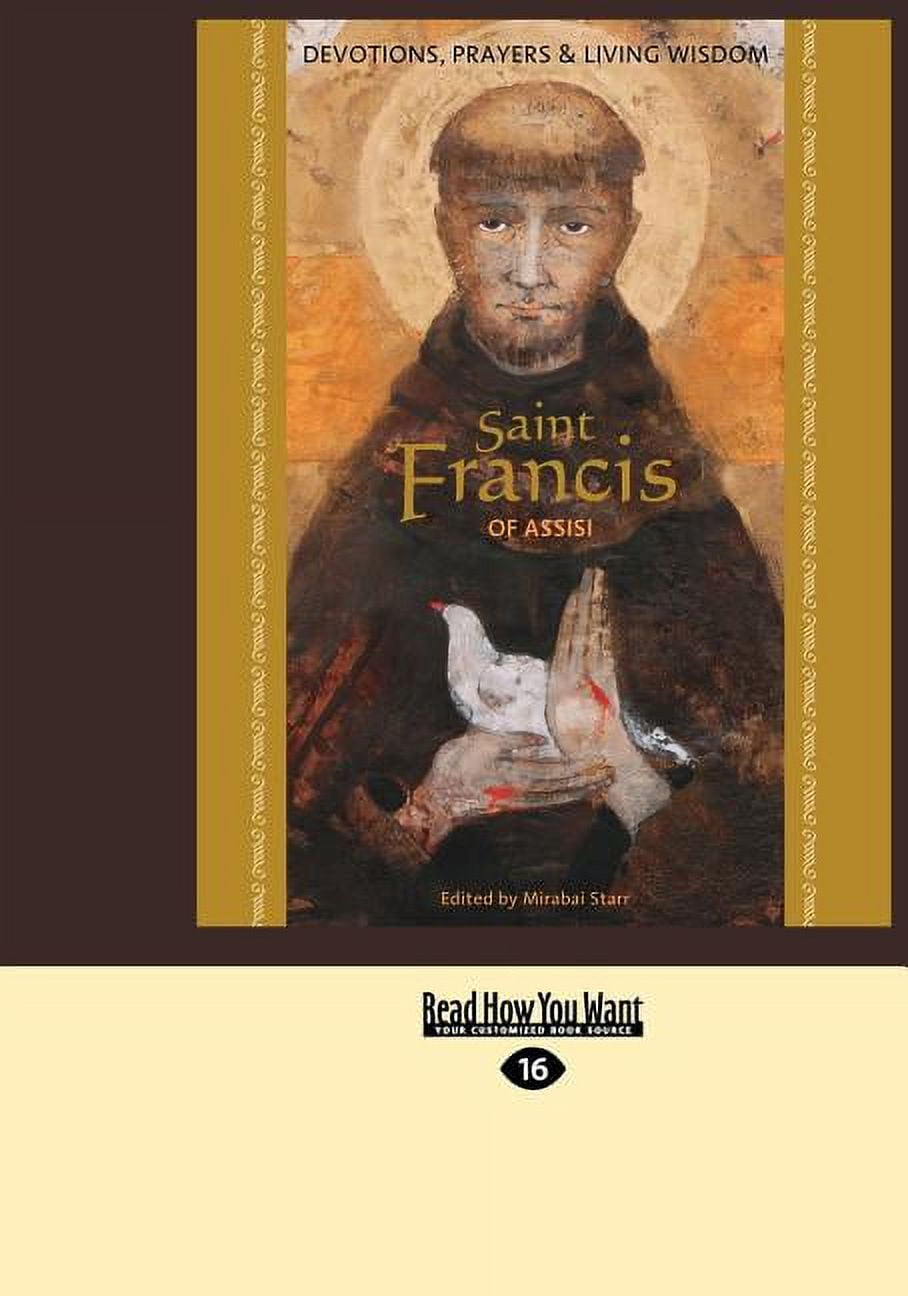 Saint Francis of Assisi: Devotions, Prayers & Living Wisdom (Large ...