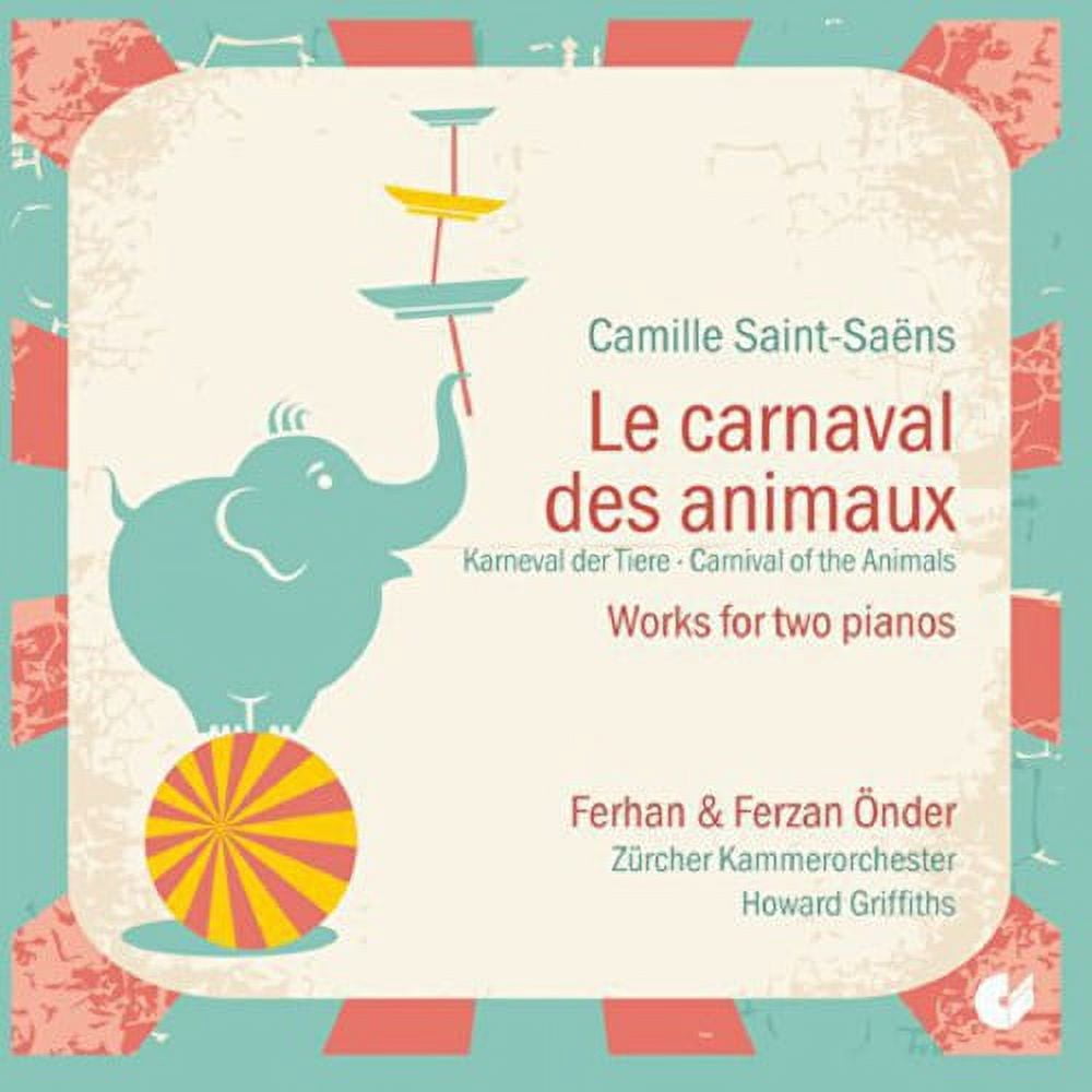 Saint-Saens - Le Carnaval Des Animaux - Music & Performance - CD ...