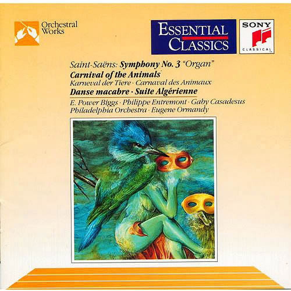 Saint-Saens: Symphony No.3/Carnival Of The Animals/Danse Macabre/Suite ...