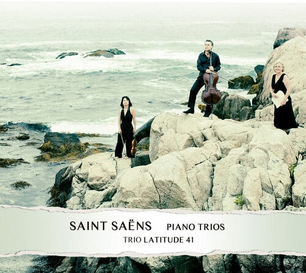 Saint-Saens / Trio Latitude 41 - Piano Trios Nos.1 & 2 - Music ...