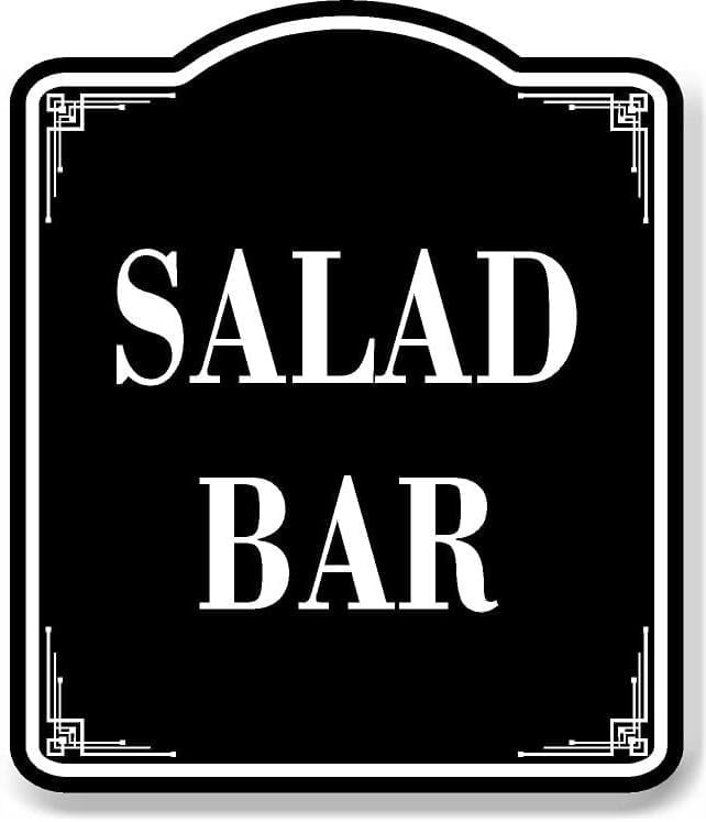 Salad Bar BLACK Aluminum Composite Sign, 15"x18" - Walmart.com