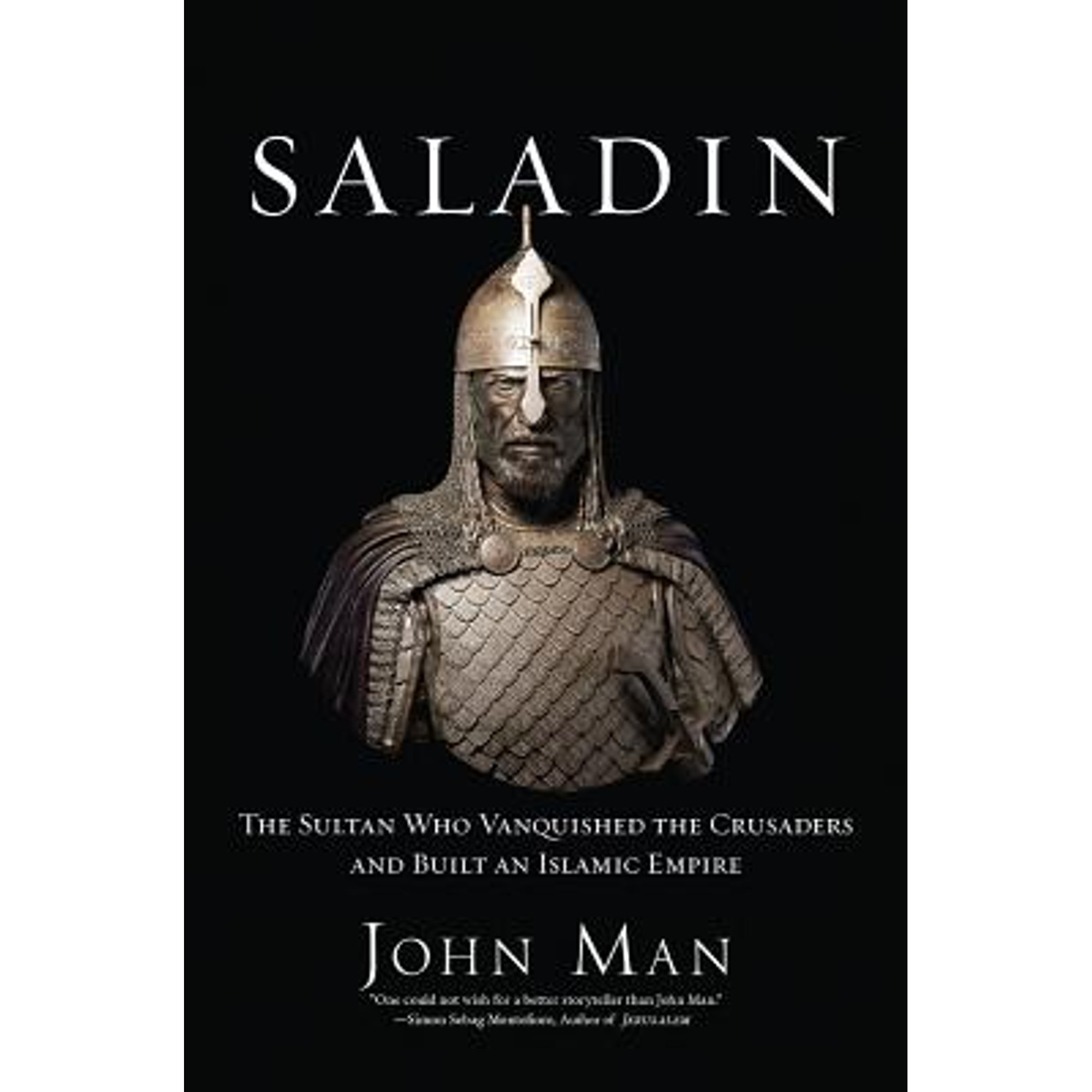Pre-Owned Saladin: The Sultan Who Vanquished the Crusaders and Built an ...