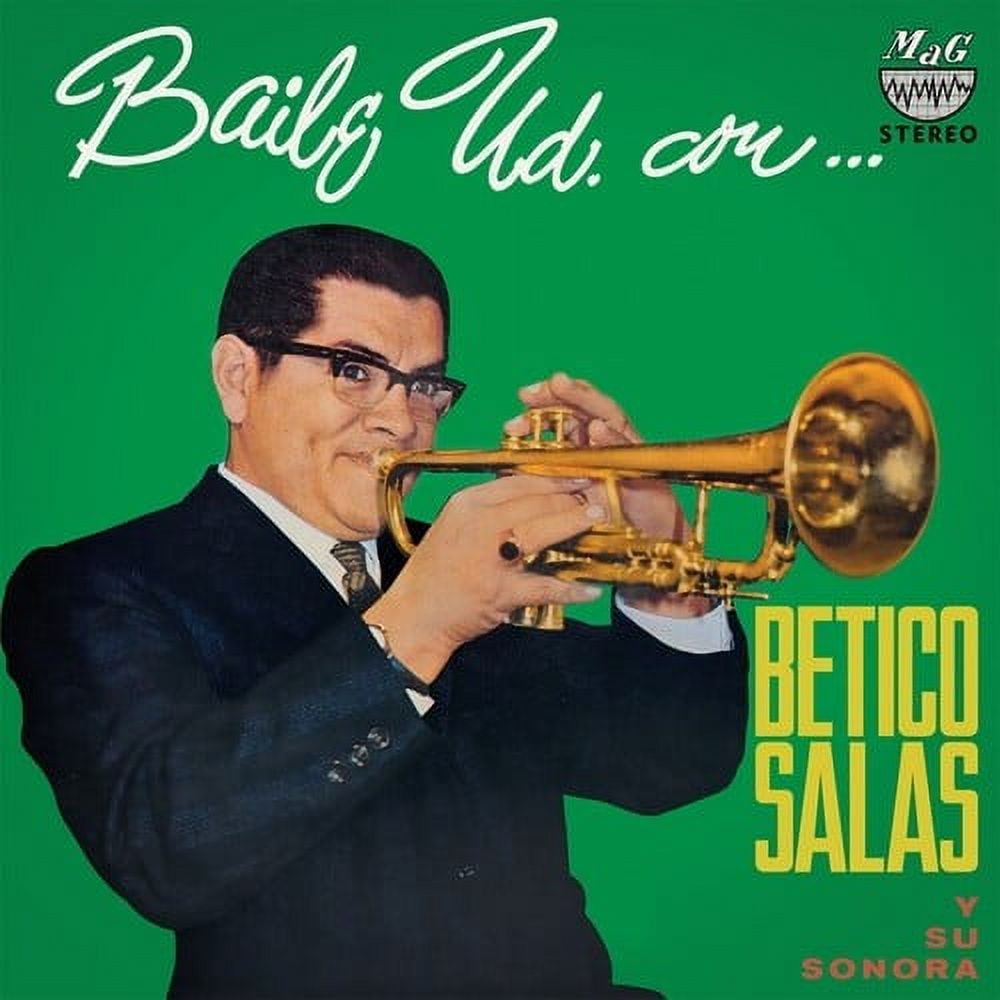 Salas,Betico / Su Sonora - Baile Ud. Con Betico Salas - Music ...