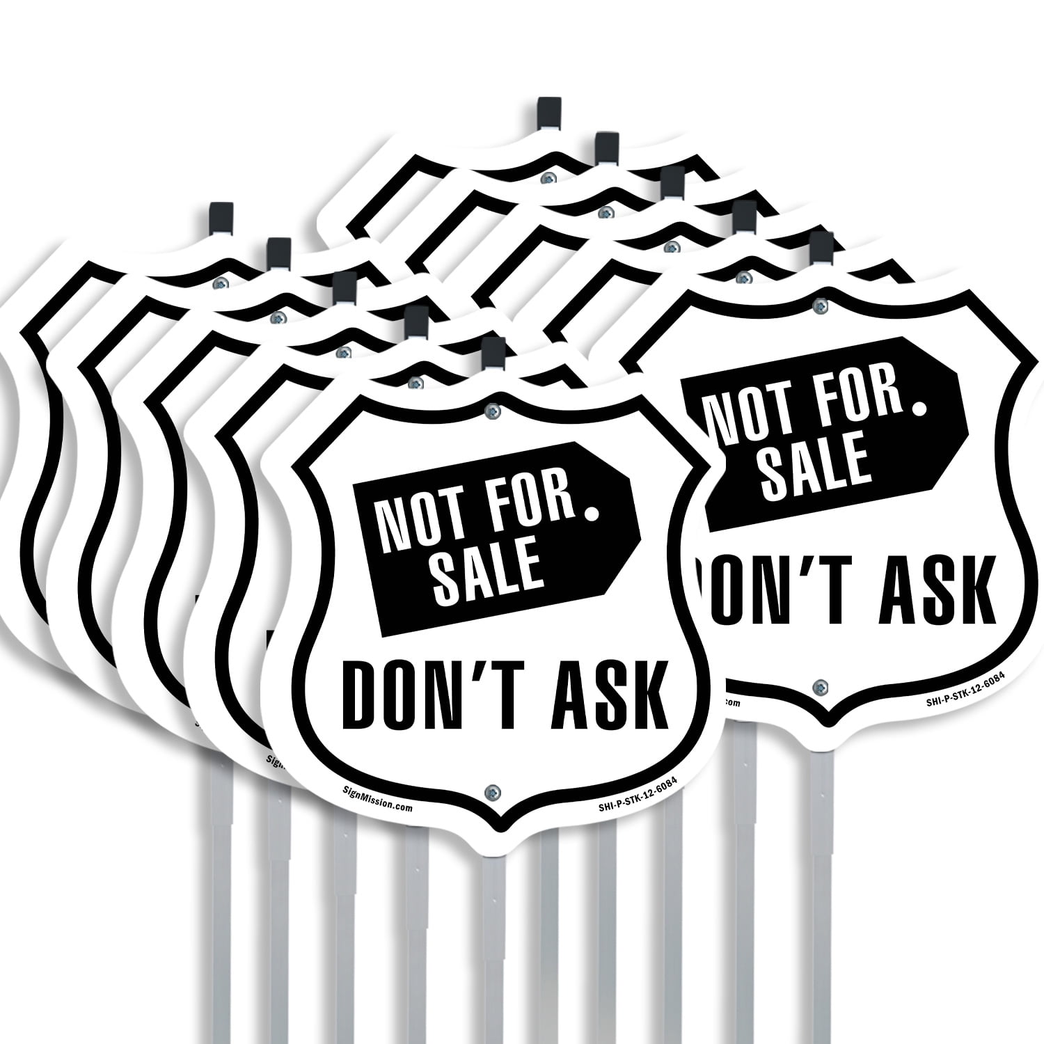 Not For Sale Don't Ask (10 Pack) 12 inch X 12 inch Shield Shaped ...