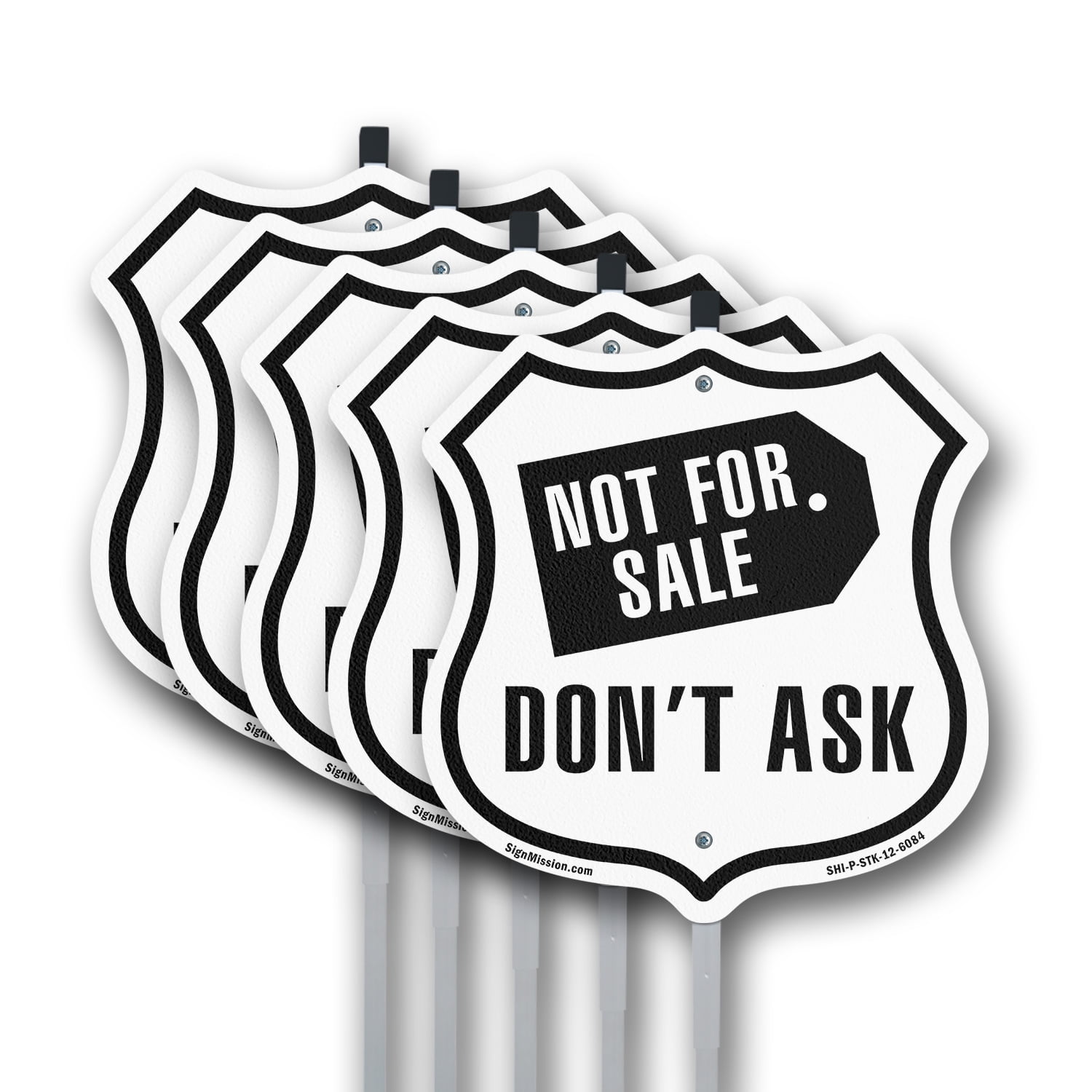 Not For Sale Don't Ask (5 Pack) 12 inch X 12 inch Shield Shaped Rust ...