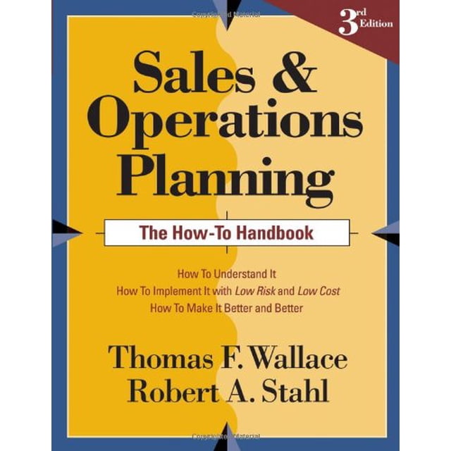 Pre-Owned Sales and Operations Planning: The How-to Handbook, 3rd ed ...