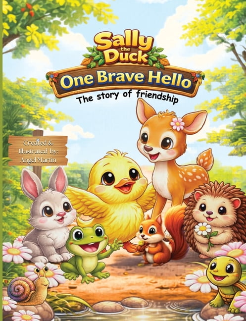 Sally the Duck Book Sally the Duck: The book of kindness. A fun and ...