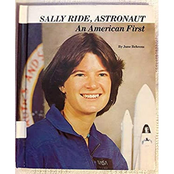 Pre-Owned Sally Ride, Astronaut: An American First (Picture-story ...