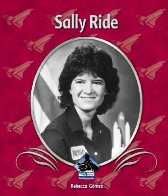 Pre-Owned Sally Ride (Library Binding) 1577659481 9781577659488 ...