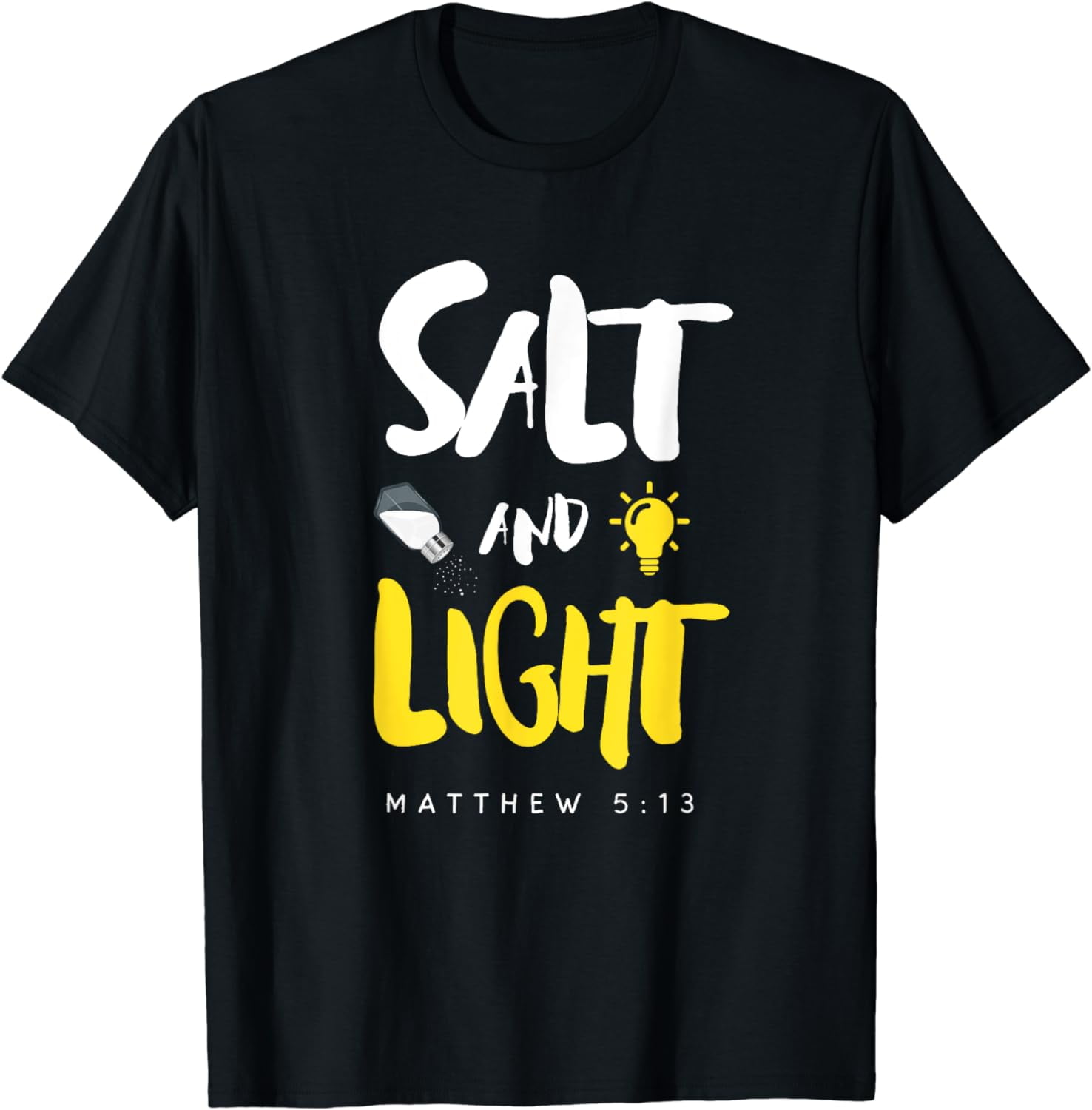 Salt & Light - Bible Verses Matthew 5:13 T-Shirt - Walmart.com
