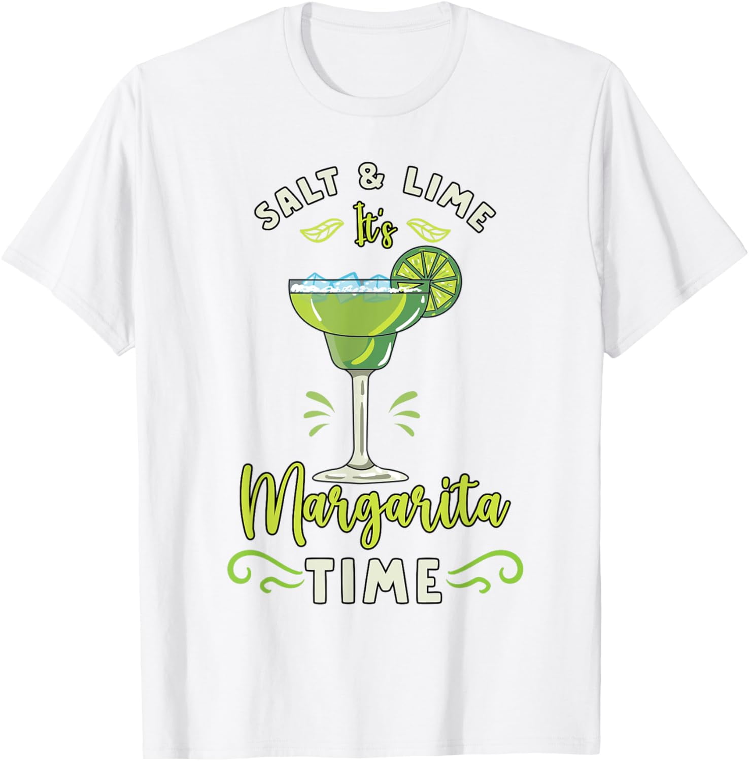Salt Lime Margarita Time Spicy Marg Cocktail Funny Drinking T-Shirt men ...