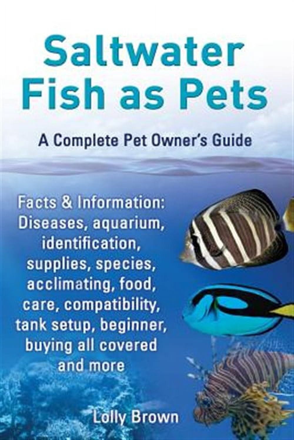 Saltwater Fish As Pets. Facts & Information : Diseases, Aquarium ...
