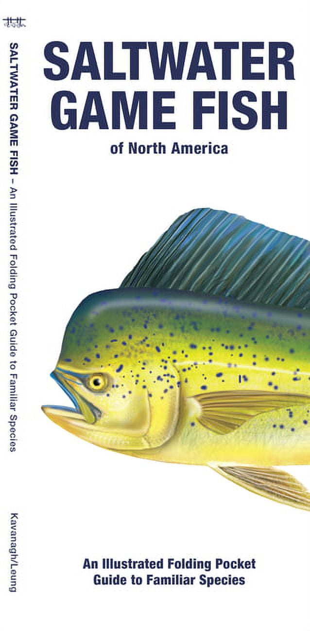 Saltwater Game Fish of North America : An Illustrated Folding Pocket ...