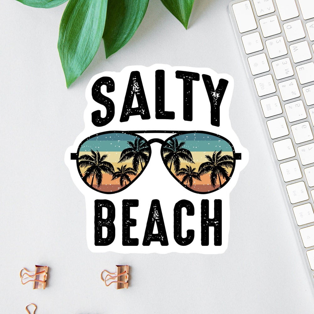 Salty Beach Sticker, Funny Beach Lover Sticker, Beach Vibes Sticker ...