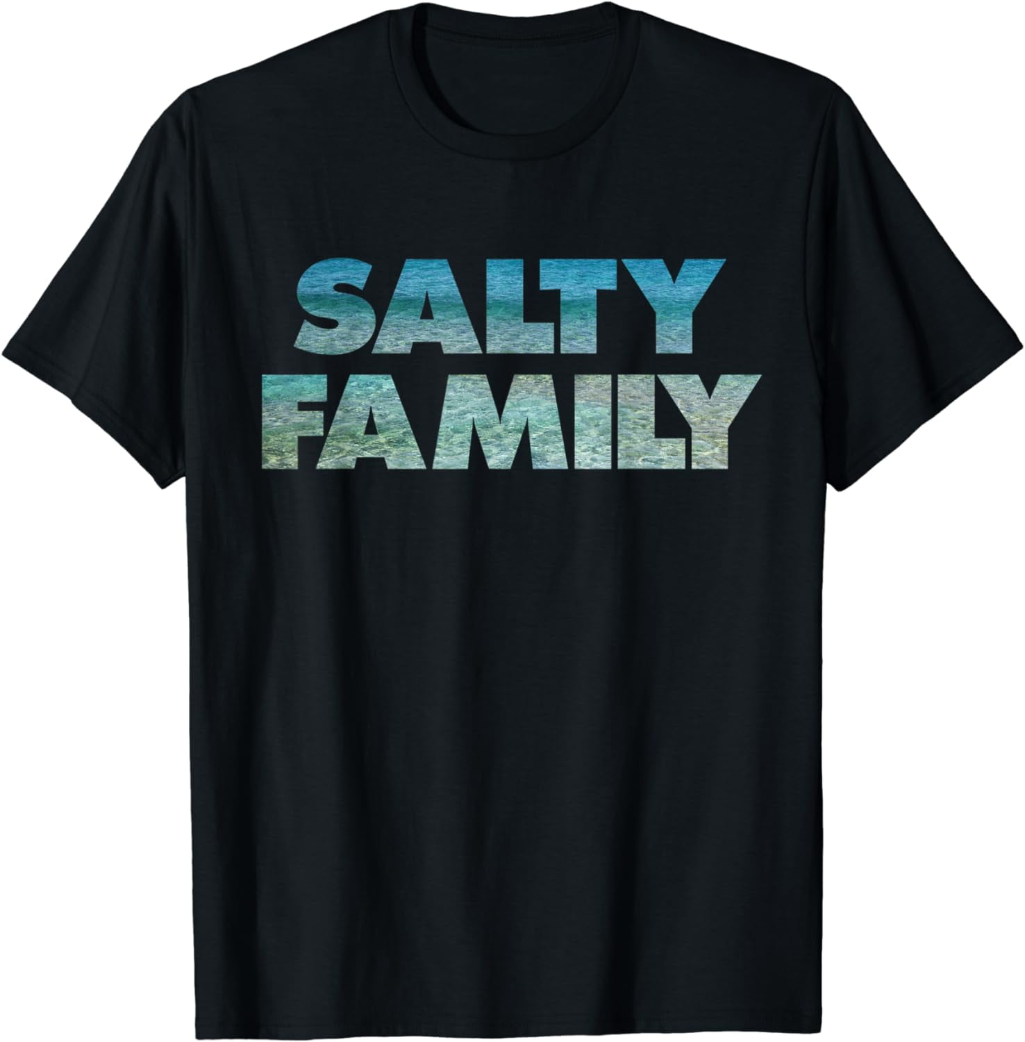 Salty Family Salty Life T-Shirt For Saltwater Fans - Walmart.com