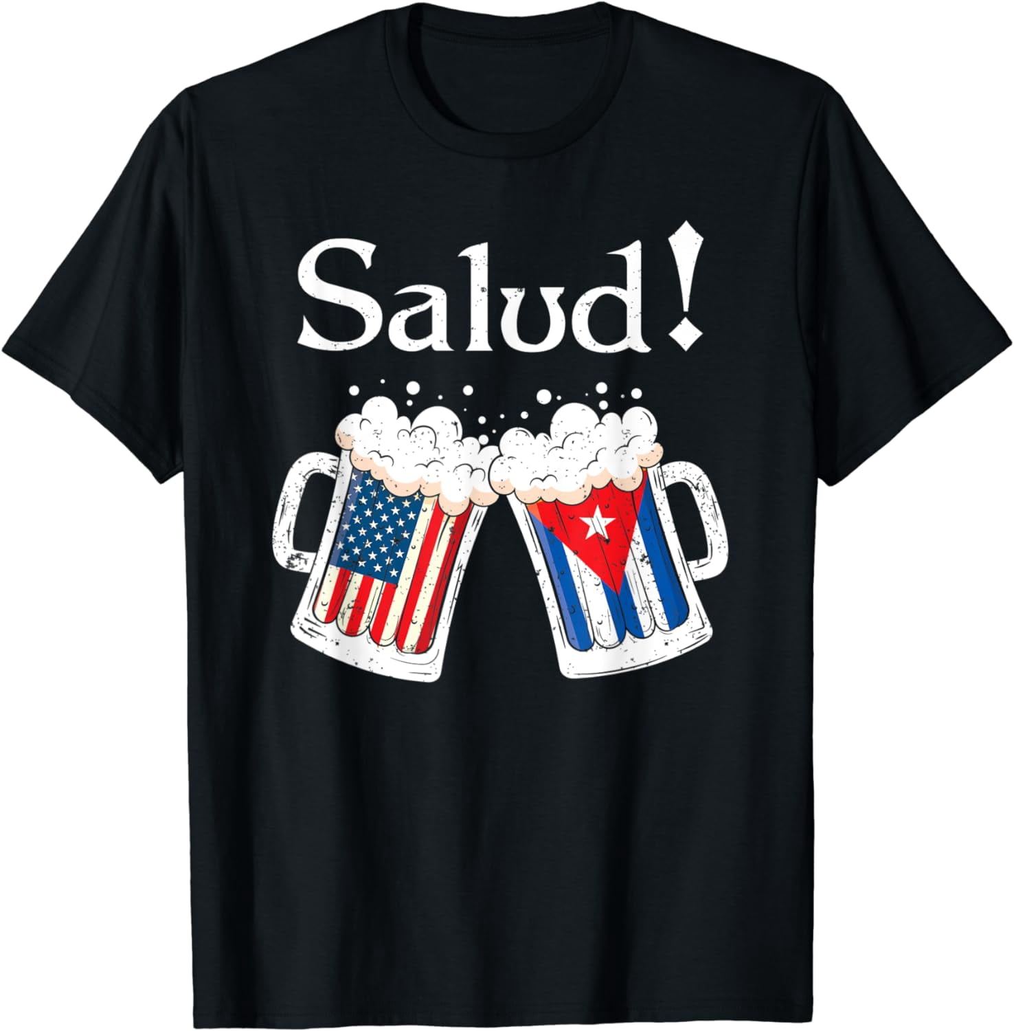 Salud Cuba USA Toast American Cuban Flag T-Shirt - Walmart.com